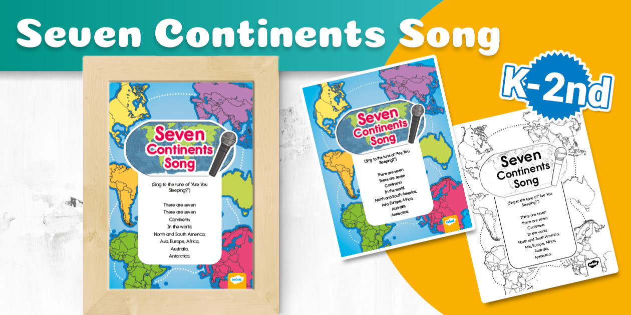 Seven Continents Geography Song for K-2nd Grade - Twinkl