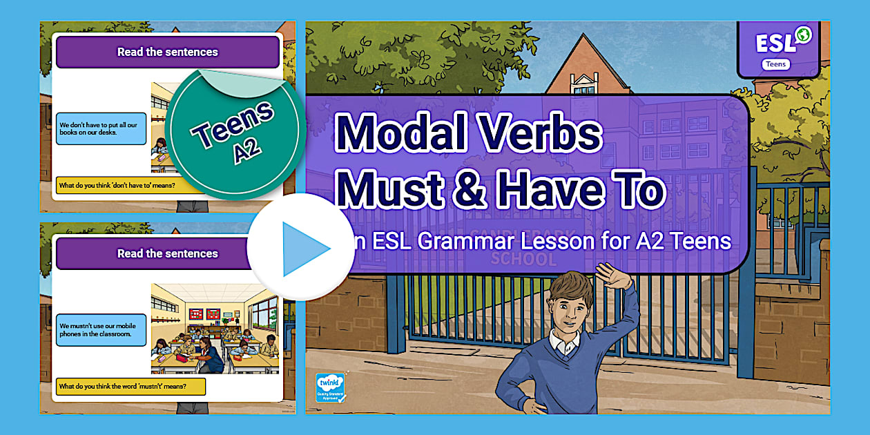 Modal Verbs Grammar PPT: Must and Have To (teacher made)