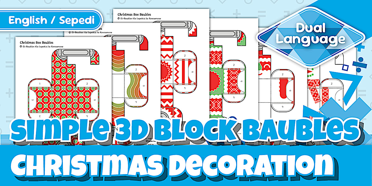 Grade 4 Maths Simple 3D Block Baubles Christmas Decoration