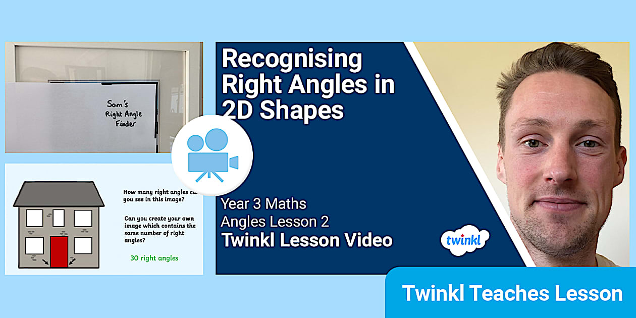 👉 Year 3 (Ages 7-8) Angles: Video Lesson 2 (teacher made)