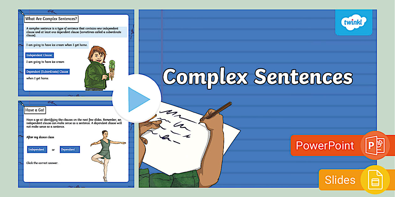Complex Sentences Exercises and Lesson Presentation | Twinkl