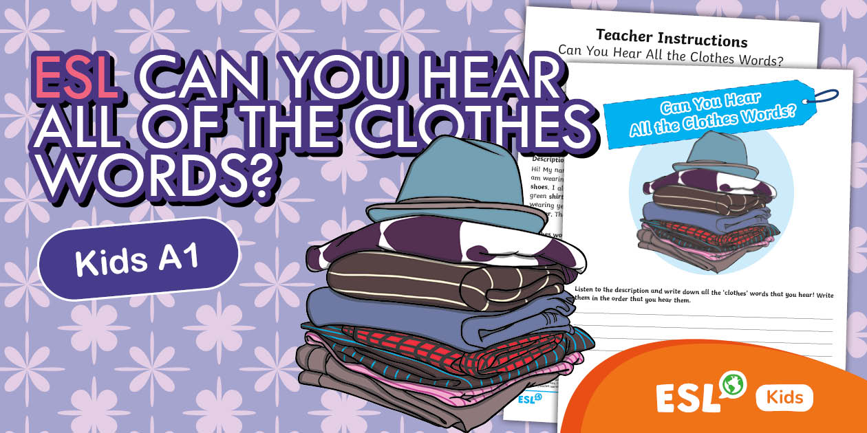 ESL Clothes Words Listening Activity [Kids, A1]