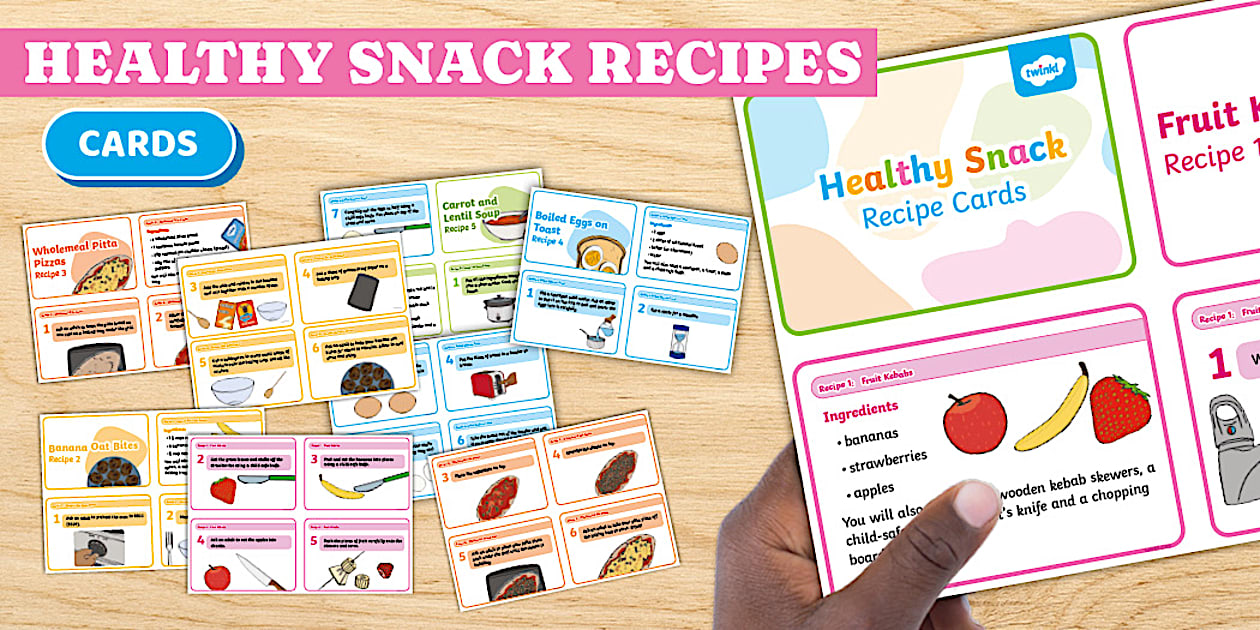 EYFS Healthy Snack Recipe Cards - EYFS - Twinkl