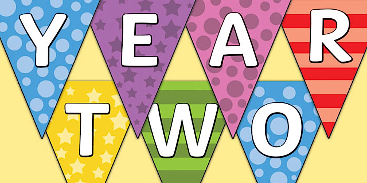 👉 Welcome to Year Two Bunting Multicoloured - Twinkl