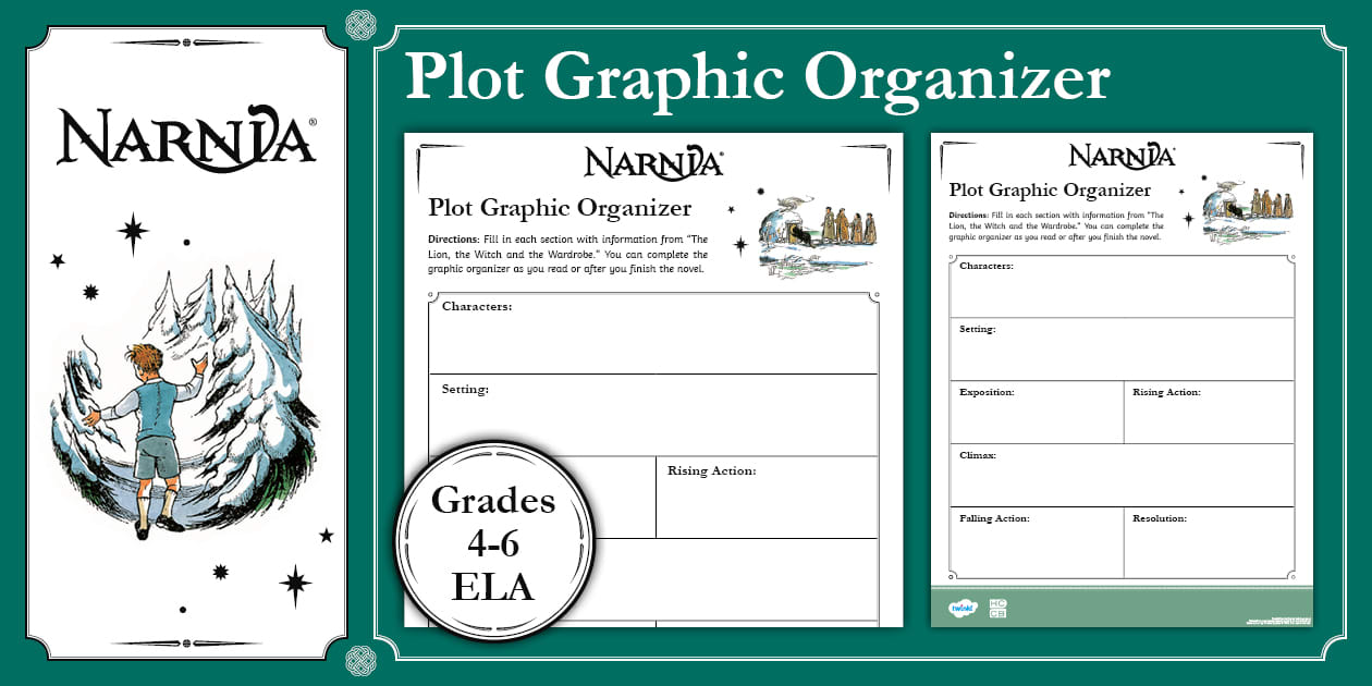 The Lion, the Witch and the Wardrobe: Plot Graphic Organizer