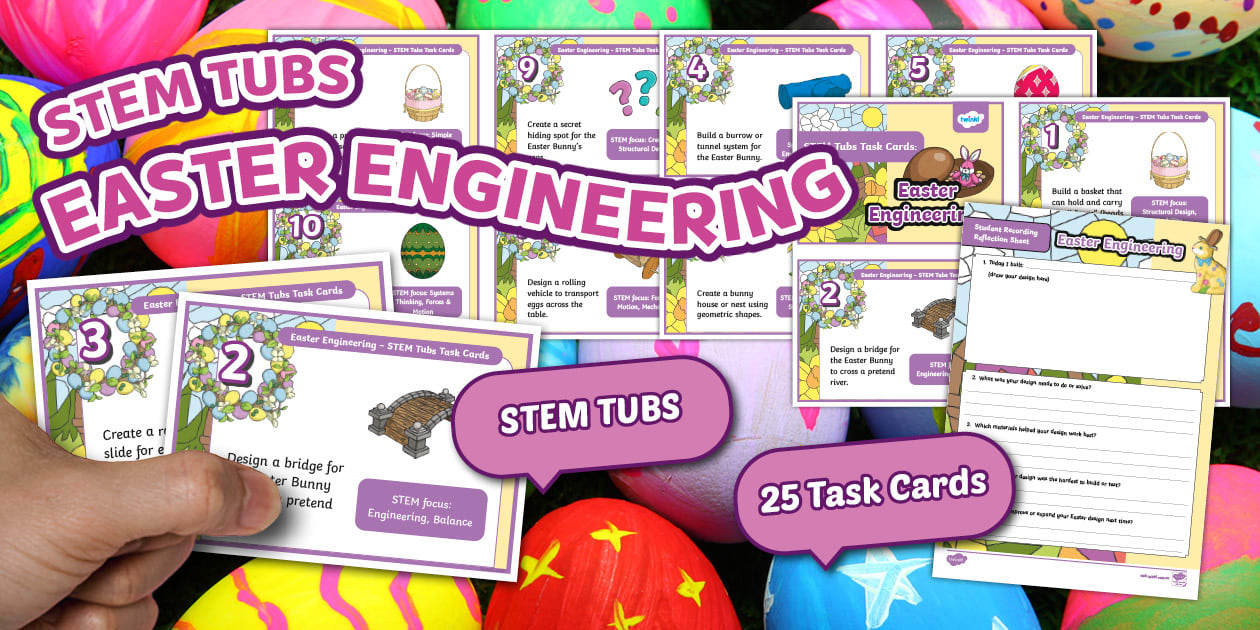 STEM Tubs Easter Engineering