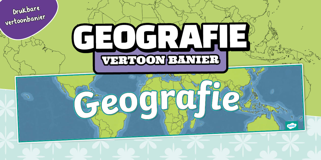 * NEW * Intermediêrefase - Geografie - Vertoon Banier (KABV Belyn)