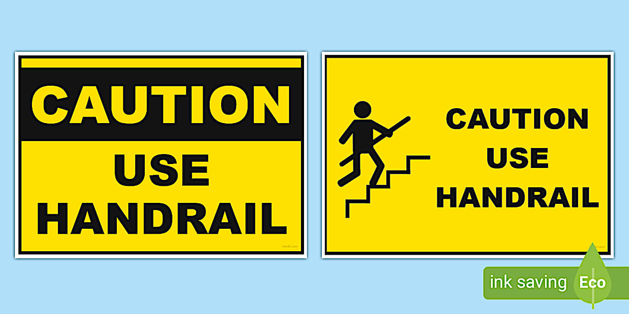Use Handrails Sign Posters | Display Items (Teacher-Made)