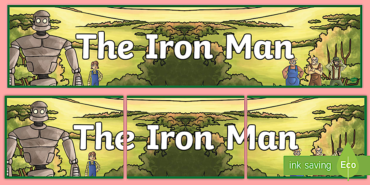 The Iron Man Display Banner (teacher made) - Twinkl