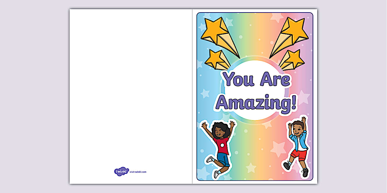 You Are Amazing Greetings Card (Teacher-Made) - Twinkl
