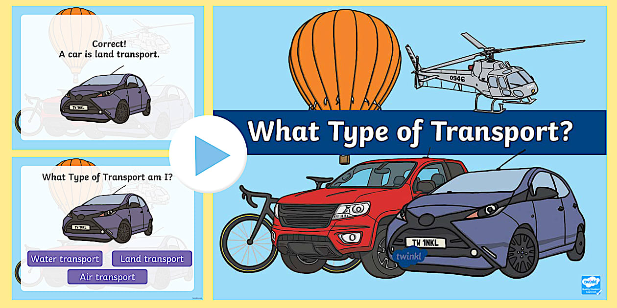 Types Of Transport PowerPoint Quiz (teacher made) - Twinkl