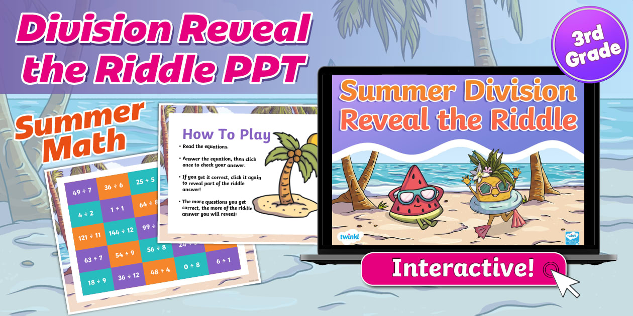 Summer Division Reveal Riddle Math Assessment PowerPoint