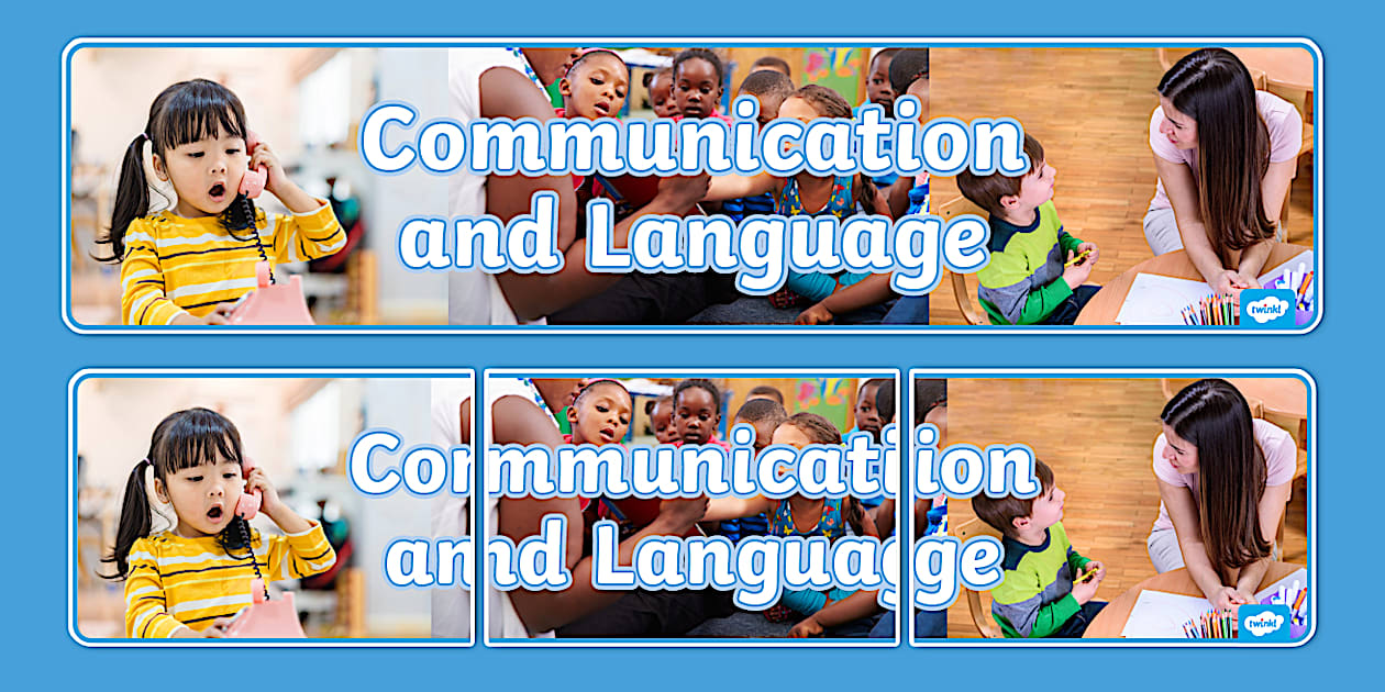 👉 EYFS Communication &Language Area of Learning Display Banner