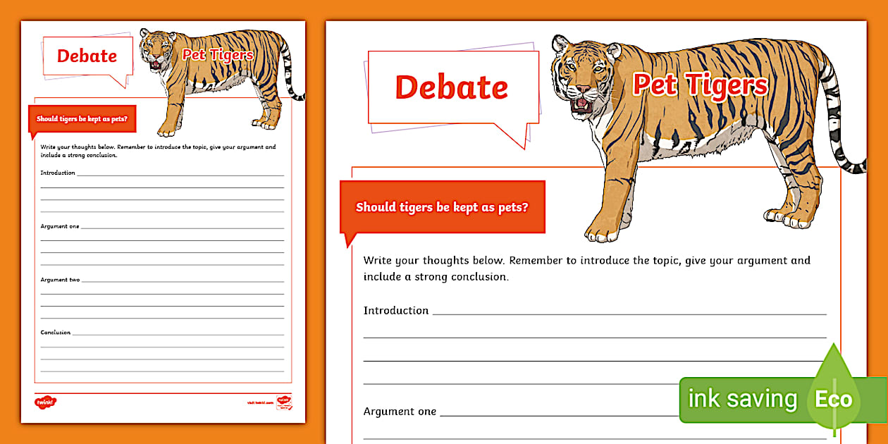Pet Tigers Debate Writing Frame (Teacher-Made) - Twinkl