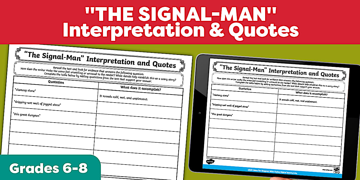 "The Signal-Man" Interpretations and Quotes 6th-8th Grade