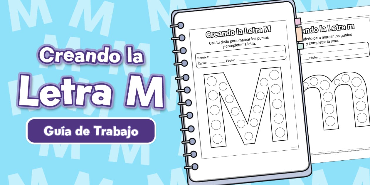 Guía de Trabajo | Letra M | Lectoescritura | 1° Básico