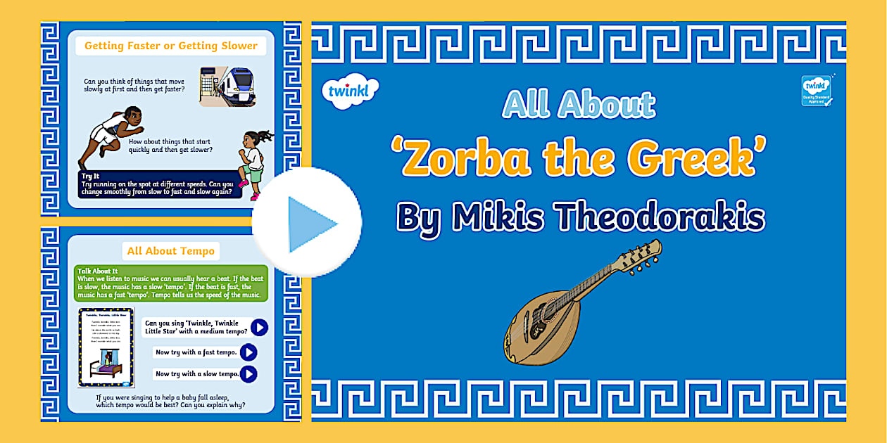 👉 KS1 All About 'Zorba The Greek' by Mikis Theodorakis. Tempo.