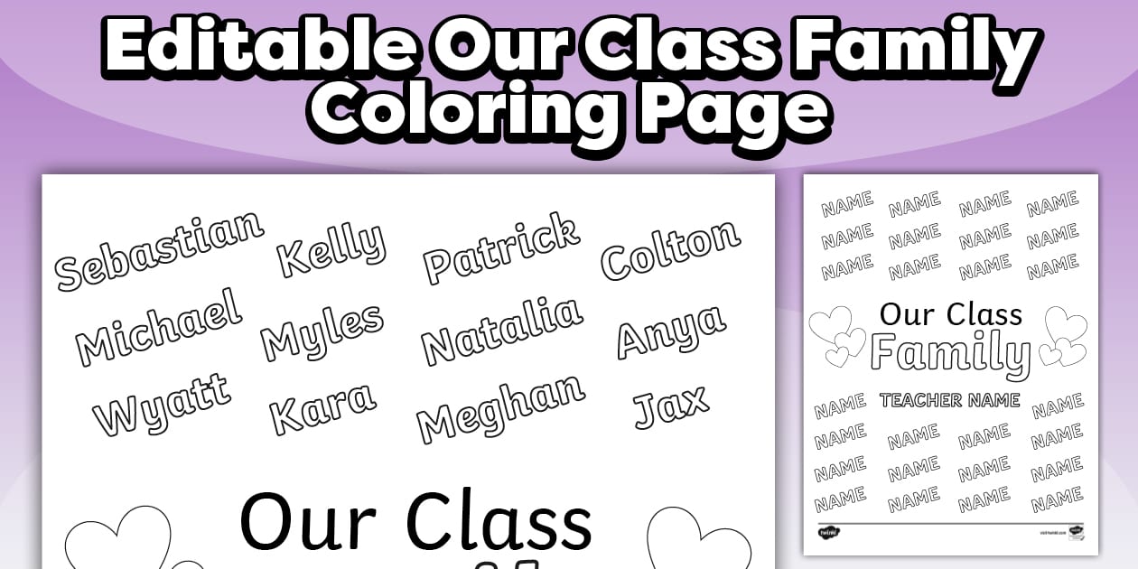 Editable Our Class Is a Family Names Coloring Page