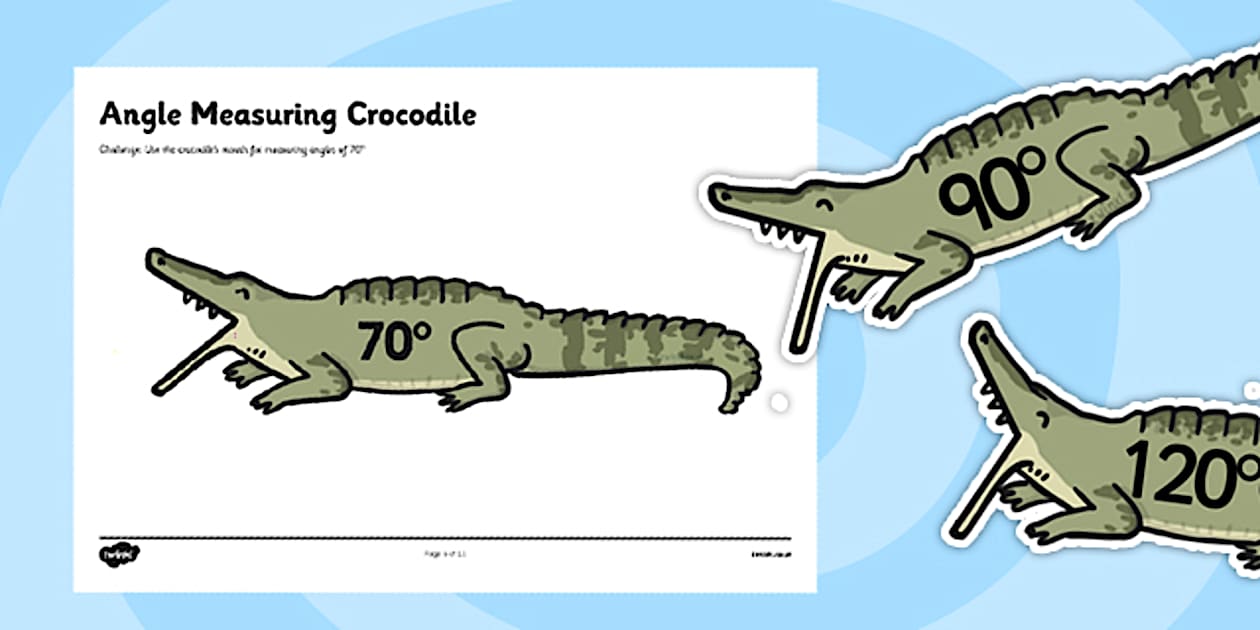 Angle Measuring Crocodiles (teacher made) - Twinkl
