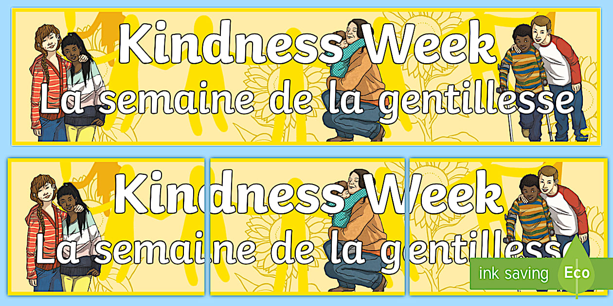 Kindness Week Display Banner English/French (teacher made)