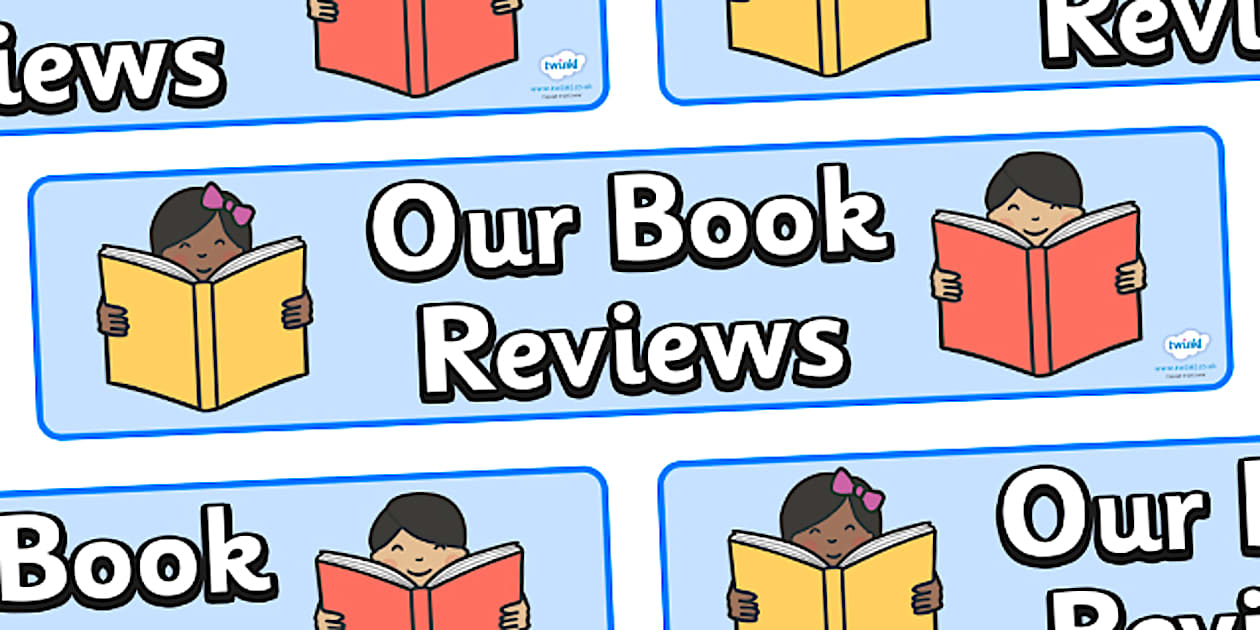 👉 Our Book Reviews Display Banner (teacher made) - Twinkl