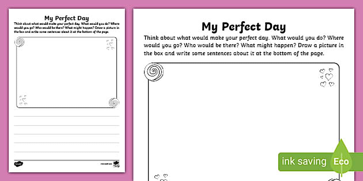 My Perfect Day Activity Sheet (Teacher-Made) - Twinkl