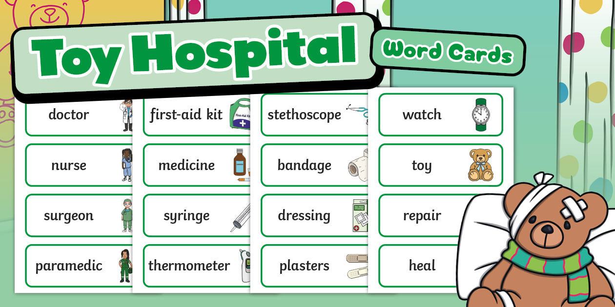 Toy Hospital Word Cards | Early Years Role Play | Twinkl