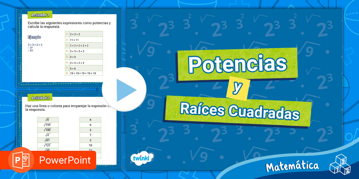 Matemáticas | Potencias | Raíz Cuadrada | Exponente