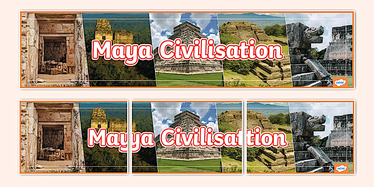 Maya Civilisation Photo Display Banner (Teacher-Made)