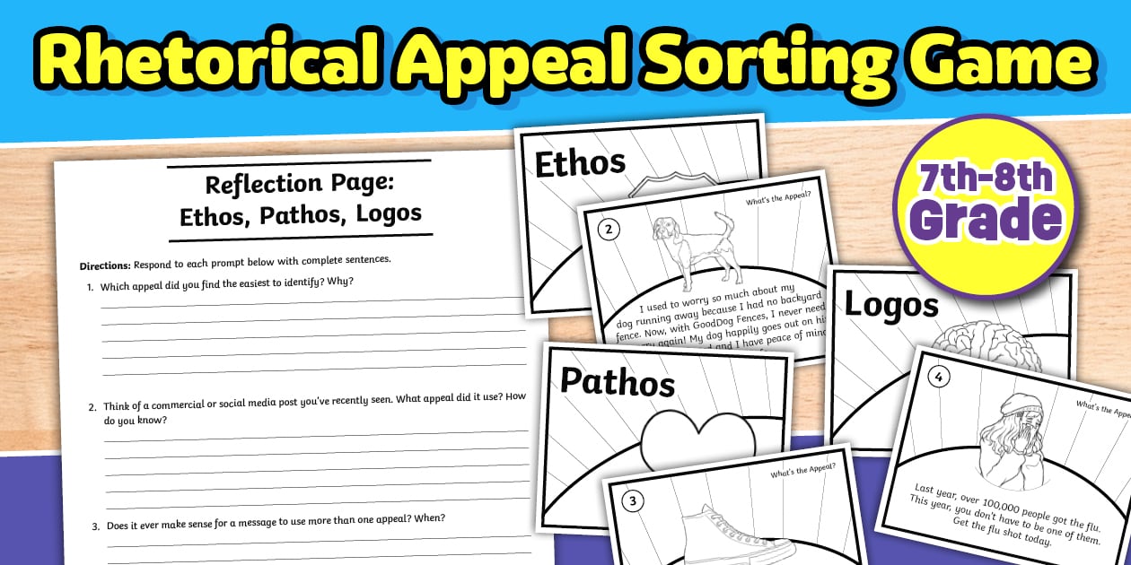 Ethos, Pathos, Logos Sorting Game (teacher made) - Twinkl