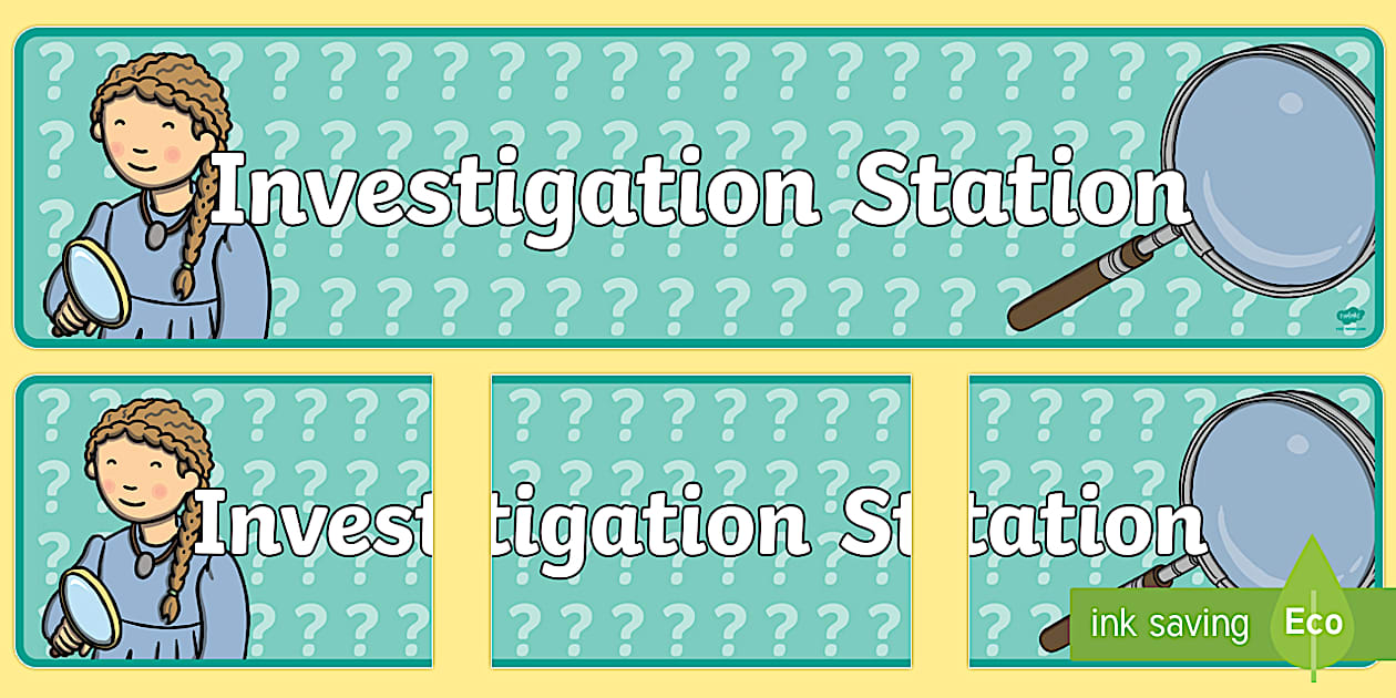 👉 Investigation Station Display Banner (Teacher-Made)