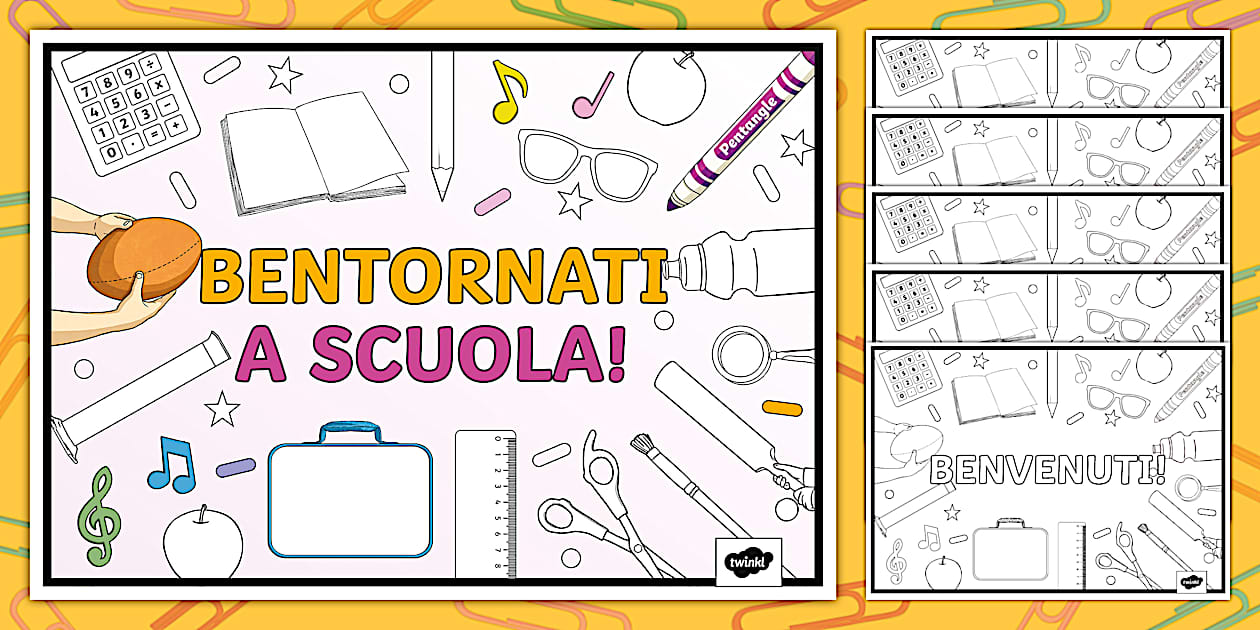 Poster Benvenuti a Scuola per tutte le classi (teacher made)