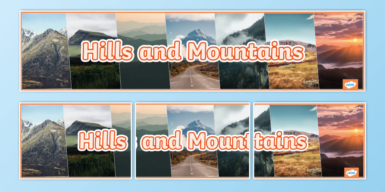 Hills and Mountains Photo Display Banner (teacher made)