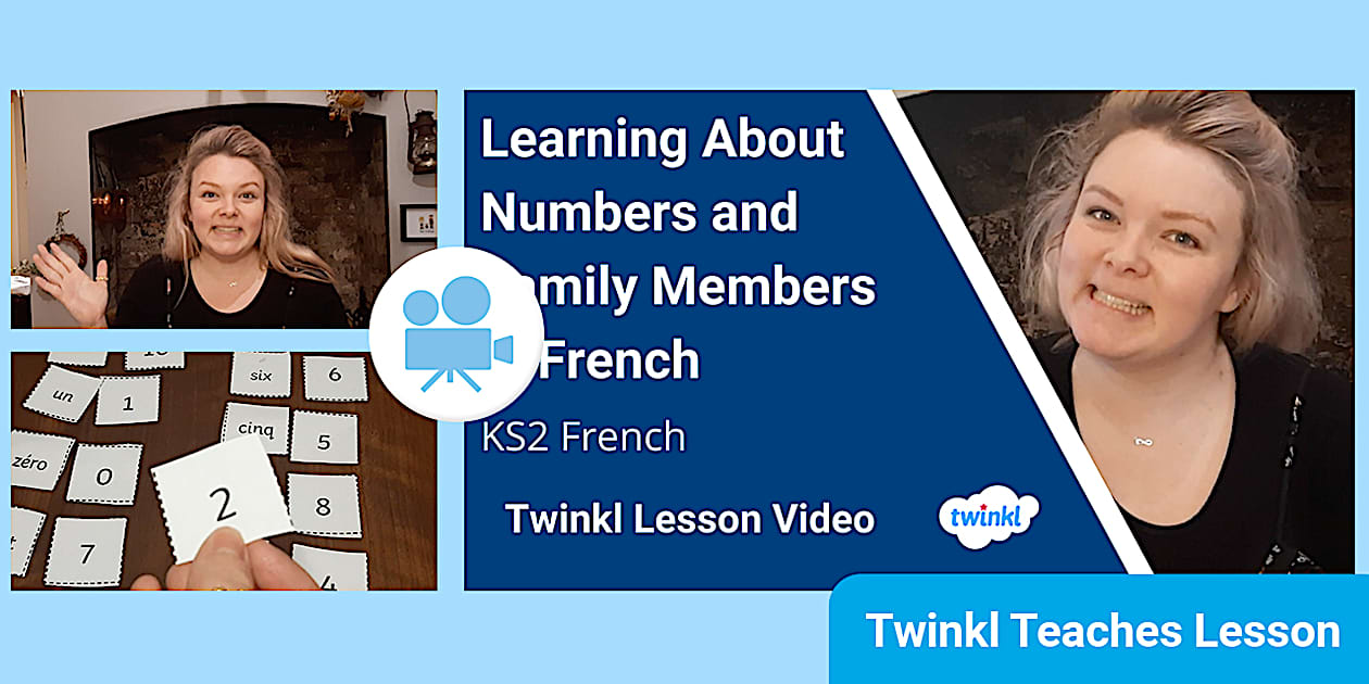 👉 KS2 French: Counting to 10 and Members of the Family Video