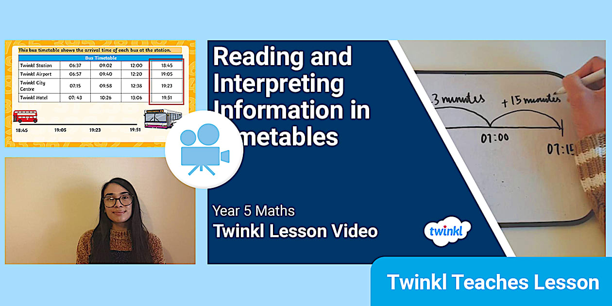 👉 Year 5 (Ages 9-10) Interpreting Timetables Video Lesson