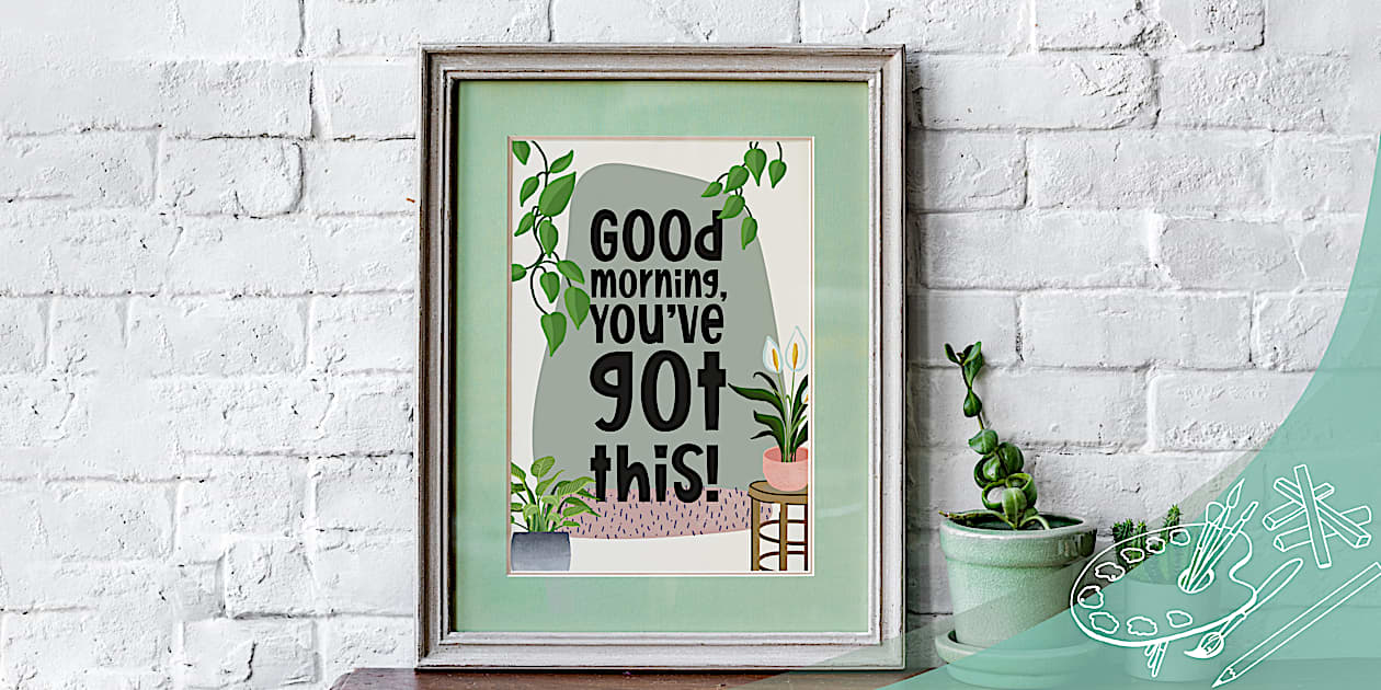 You've Got This Botanical-Themed Inspirational Poster