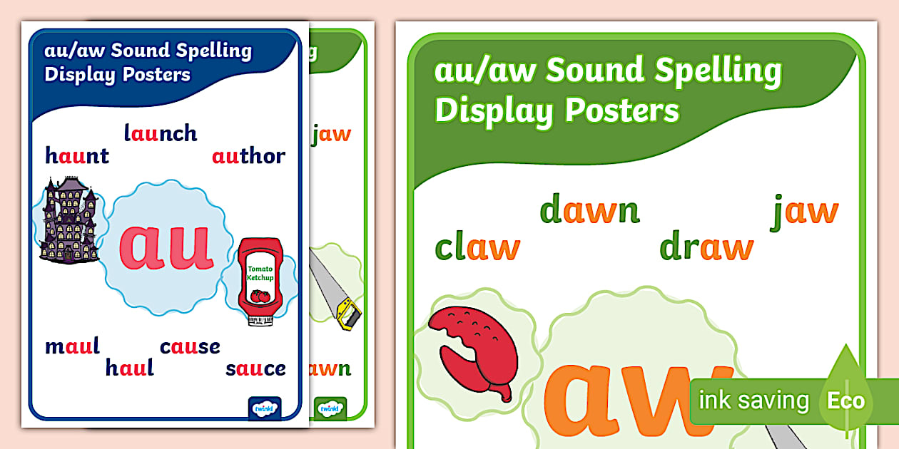 au/aw Sound Spelling Display Posters (teacher made) - Twinkl