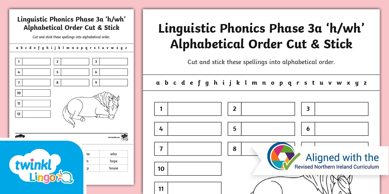Linguistic Phonics Phase 3a 'h/wh' Alphabetical Order