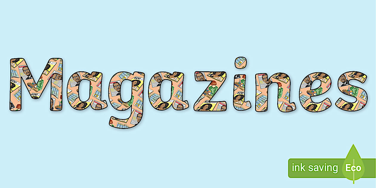 Magazines Display Lettering - Twinkl - KS2 (teacher made)