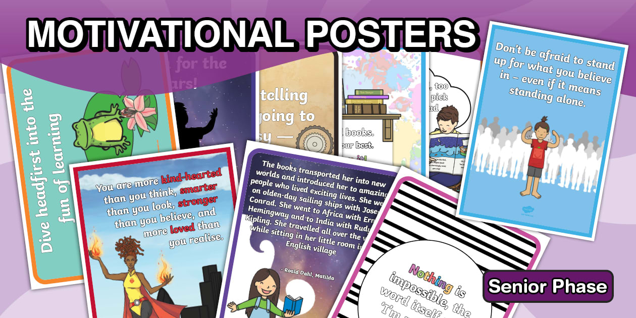 Senior Phase - Motivational Posters