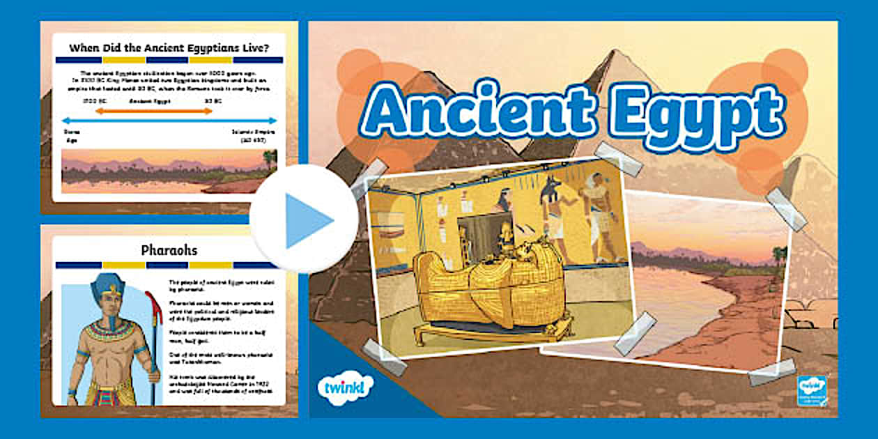Ancient Egypt Information PowerPoint (teacher made) - Twinkl