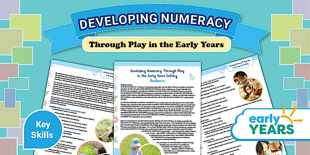 Developing Numeracy Through Play in the Early Years - Twinkl