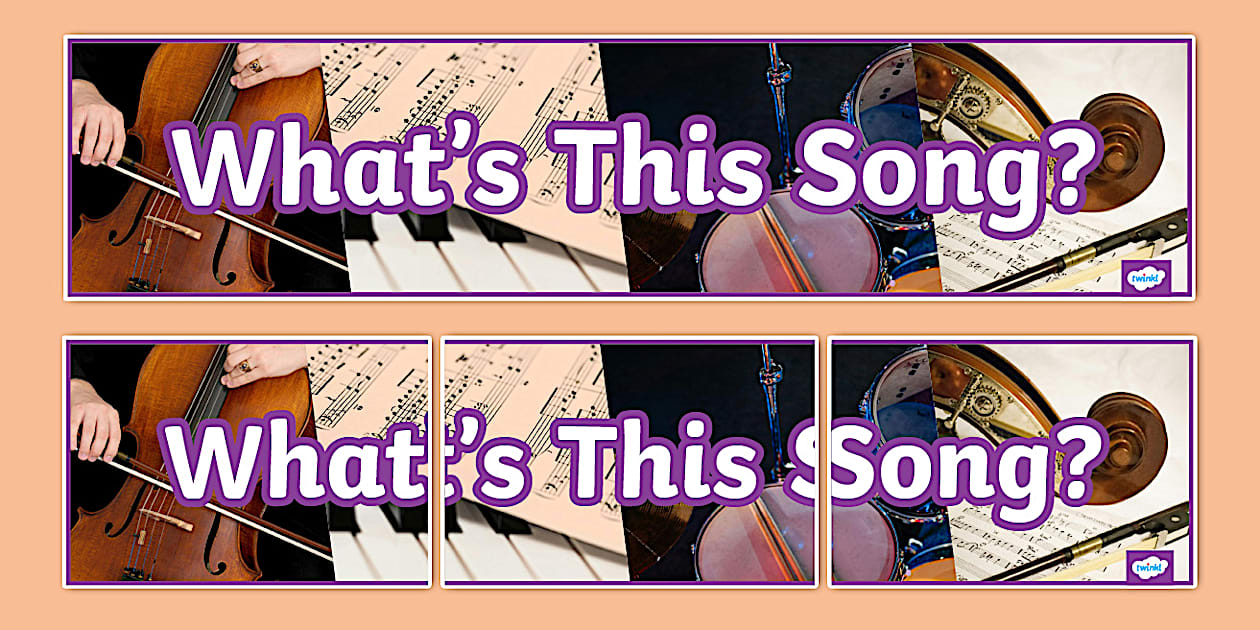 👉 What's This Song? Photo Display Banner (Teacher-Made)