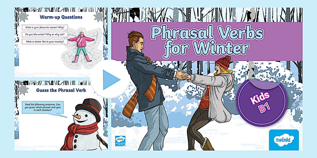 ESL Winter Phrasal Verbs PPT | Grammar & Writing | Twinkl