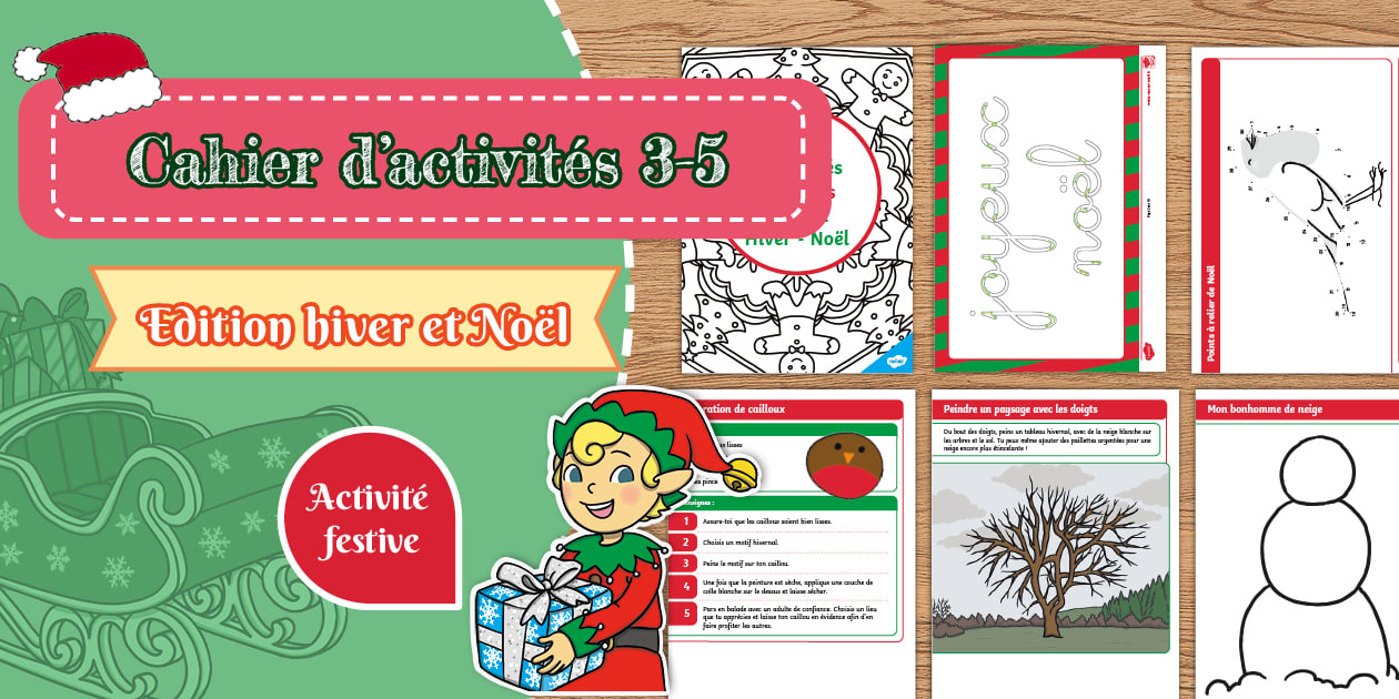 Cahier d'activités 3-5 ans - Edition hiver et Noël