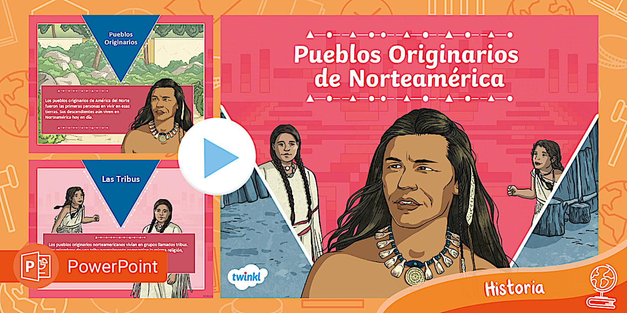 PowerPoint | Pueblos Originarios | Norteamérica | Historia