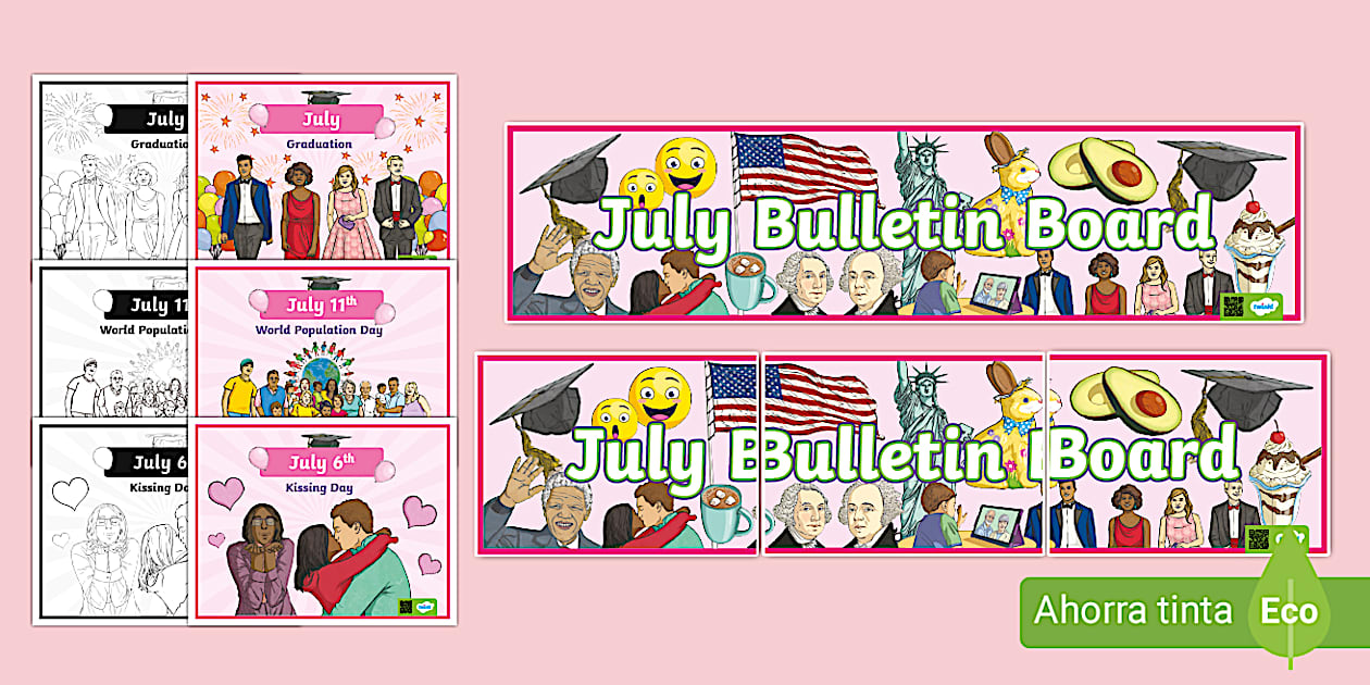 July Bulletin Board - Periódico mural julio - Twinkl