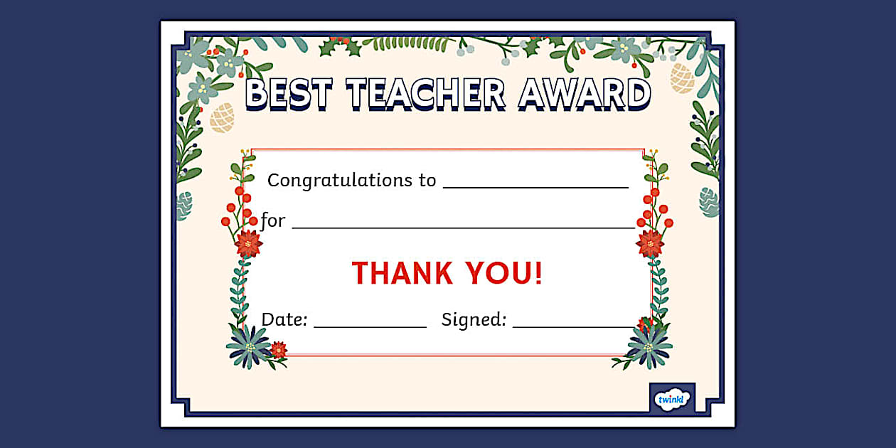Winter Botanical Themed Best Teacher Certificate - Twinkl