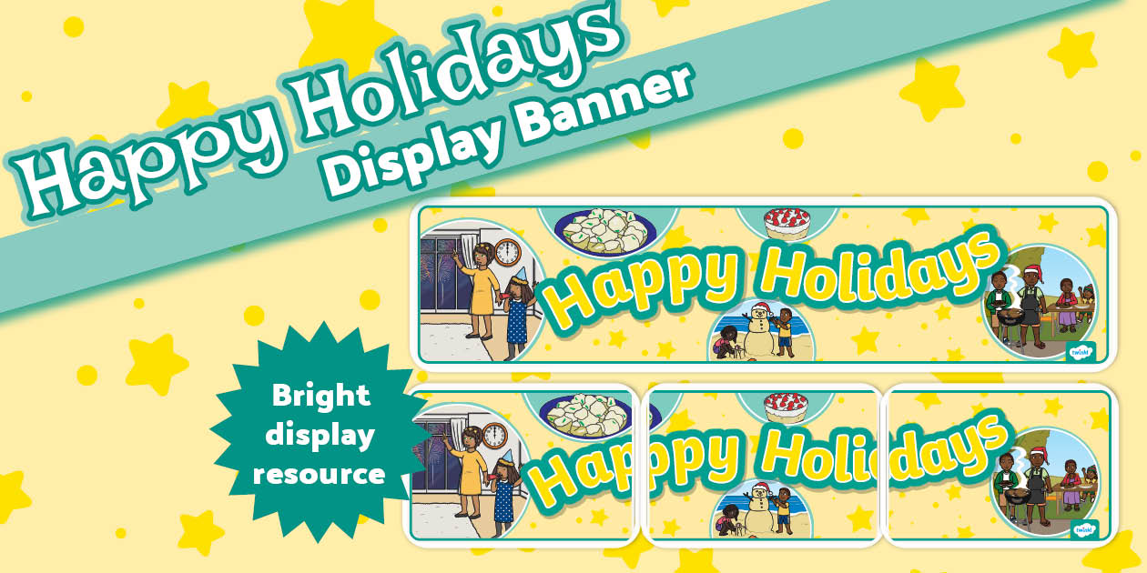 Foundation Phase Life Skills - Happy Holidays - Display Banner (CAPS ...