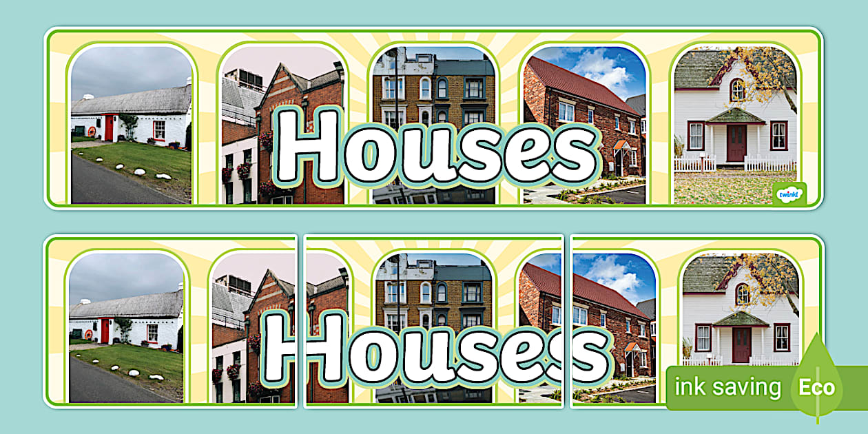 Houses Photo Display Banner (Teacher-Made) - Twinkl